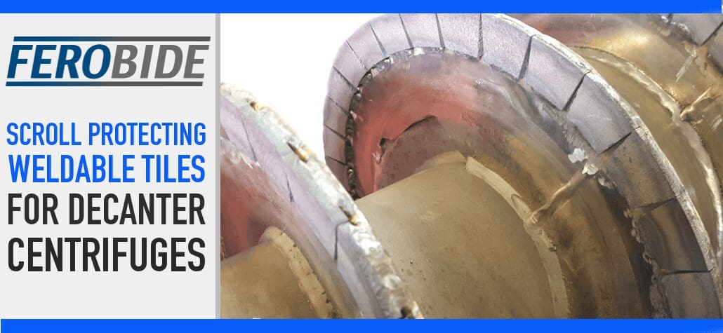 Ferobide Weldable Tiles for Decanter Centrifuges